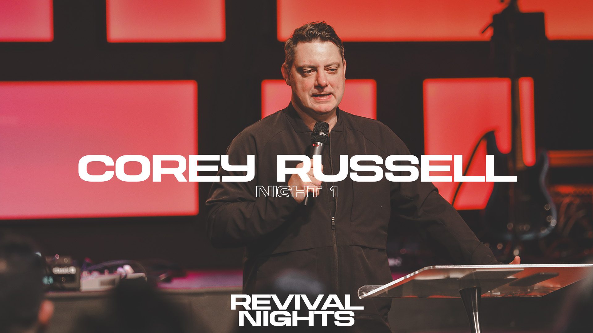 Corey Russell - Night 2 | The Gathering Place Church